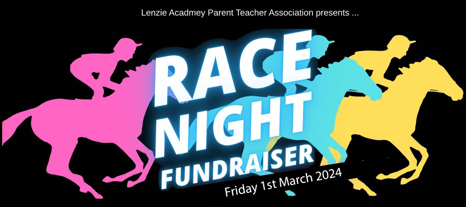 Race Night – Friday 1st March 2024 – Lenzie Academy PTA